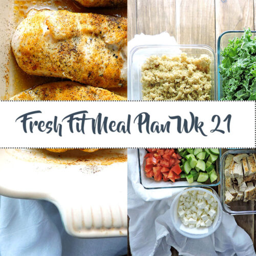 Fresh Fit Meal Plan Guide Week 21 - Fresh Fit Kitchen